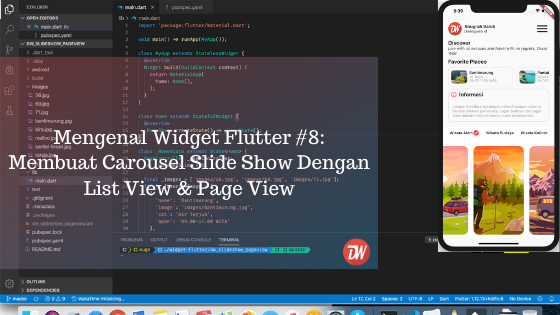 Mengenal Widget Flutter #8: Membuat Carousel Slide Show Dengan List ... Mengenal Widget Flutter #8: Membuat Carousel Slide Show Dengan List ...