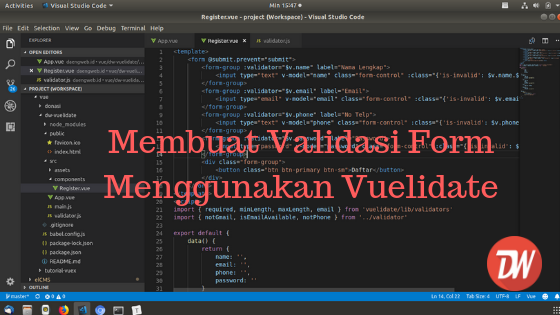 Membuat Validasi Form Menggunakan Vuelidate - Daeng Web