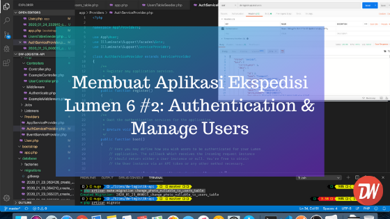 Membuat Aplikasi Ekspedisi Lumen 6 #2: Authentication & Manage Users - Daeng Web